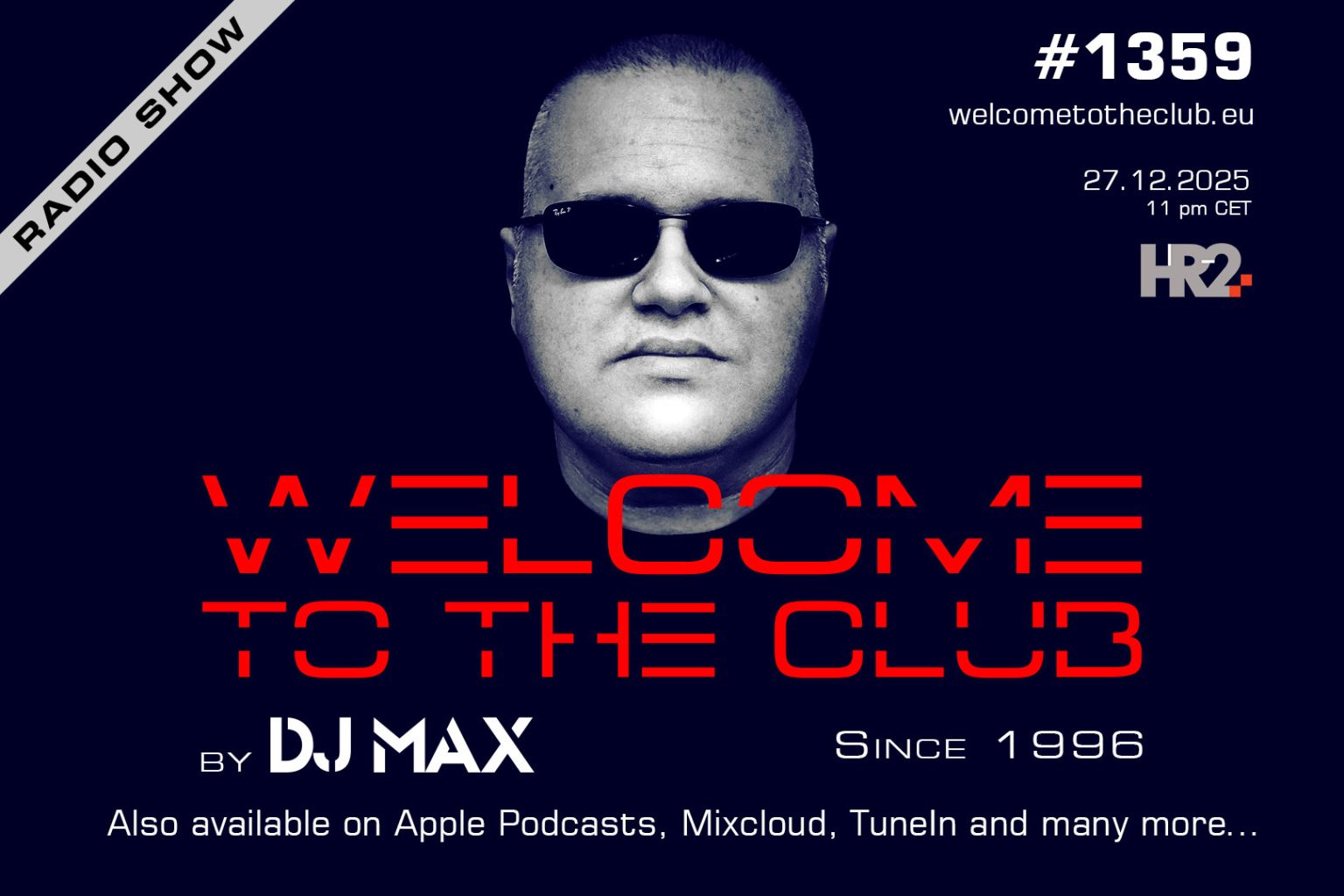 Welcome To The Club No. 1359 — DJ MAX
